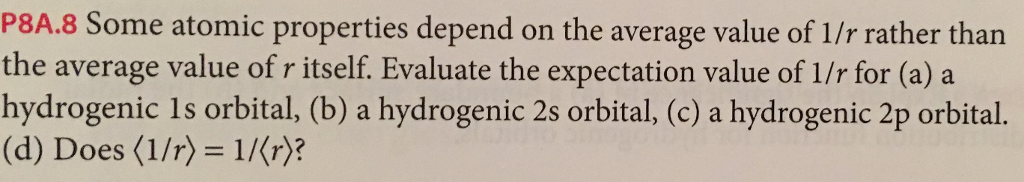 Solved Pba 8 Some Atomic Properties Depend On The Average