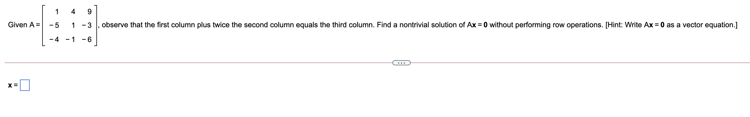 Solved 9 Given A= - -5 1-3 observe that the first column | Chegg.com