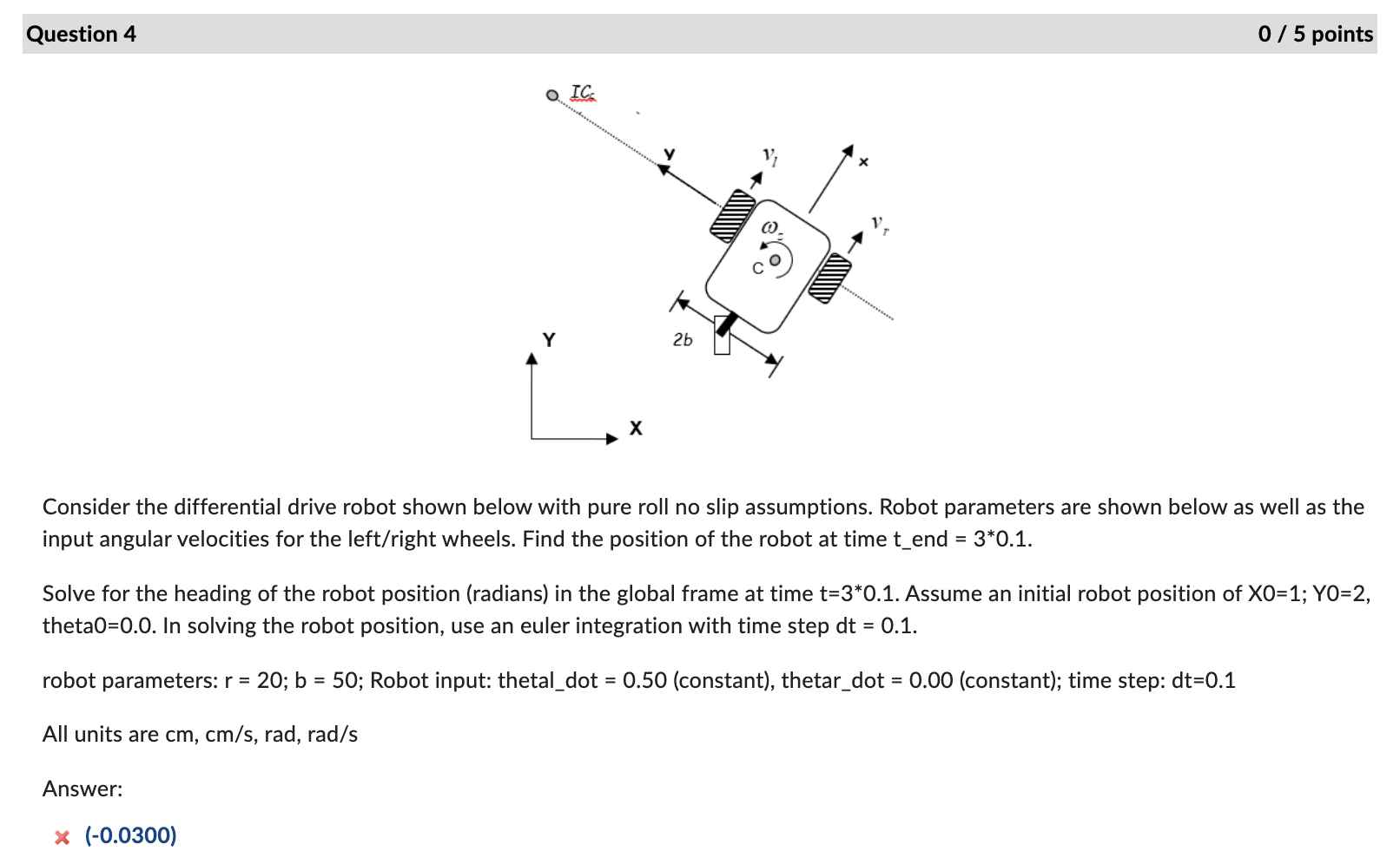 1) Differential Drive Robot - no slip: Assumptions: | Chegg.com