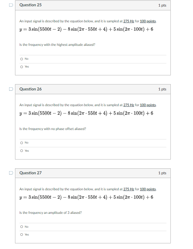 Solved Question 25 1 pts An input signal is described by the | Chegg.com