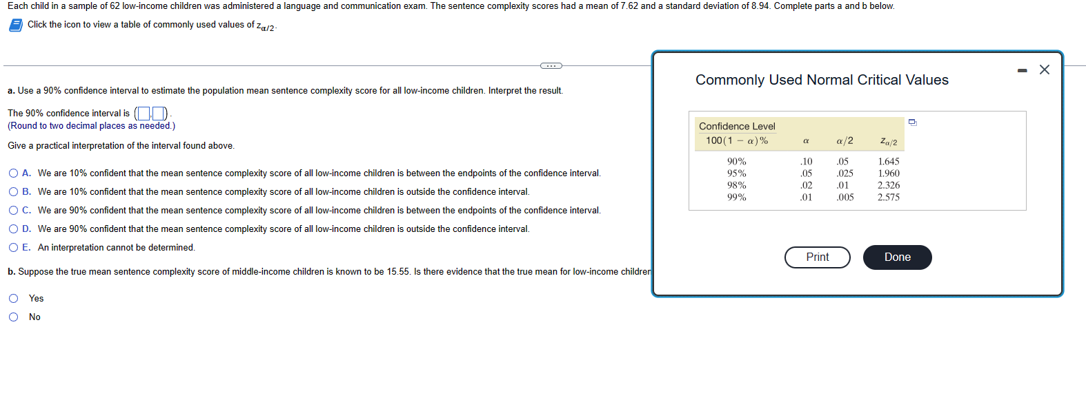 Solved a. Use a 90% confidence interval to estimate the | Chegg.com