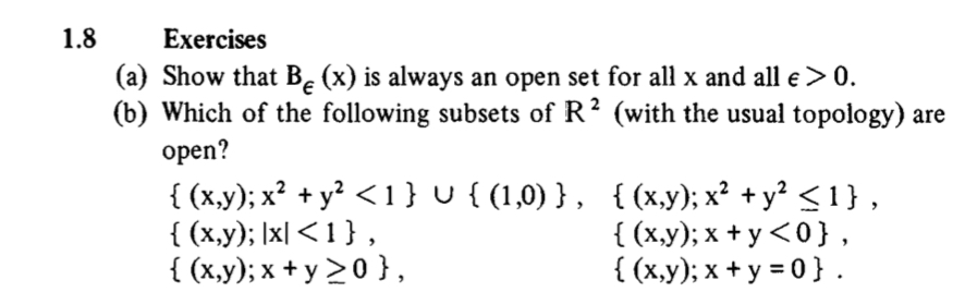 Solved 1.8, ﻿Exercises(a) ﻿Show that Bεlon(x) ﻿is always an | Chegg.com