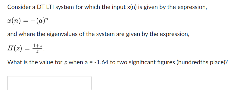 Solved Consider a DT LTI system for which the input x(n) is | Chegg.com
