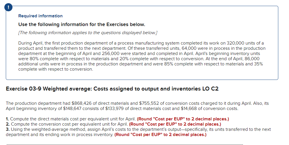 Solved Required 1. and 2. Equivalent Units of Production | Chegg.com