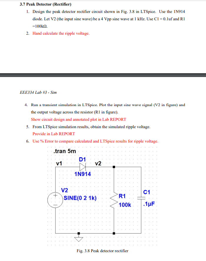 3.7 Peak Detector (Rectifier) 1. Design the peak | Chegg.com
