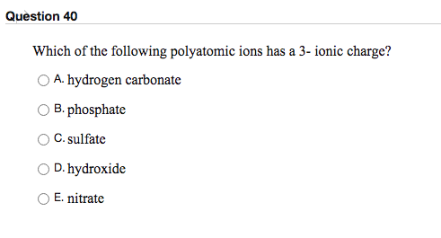 Solved Question 42 The name of the HSO4-ion is A. sulfide B. | Chegg.com