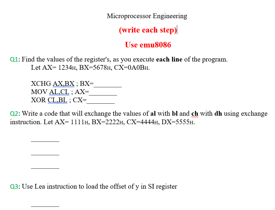 Solved Microprocessor Engineering (write each step) Use | Chegg.com