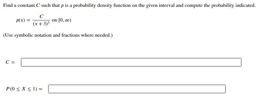 Solved Find a constant C such that p is a probability | Chegg.com