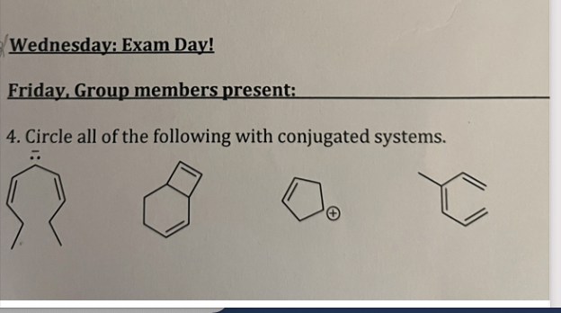 Solved 4. Circle all of the following with conjugated | Chegg.com