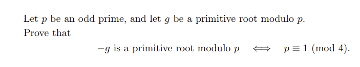Solved Let p be an odd prime, and let g be a primitive root | Chegg.com