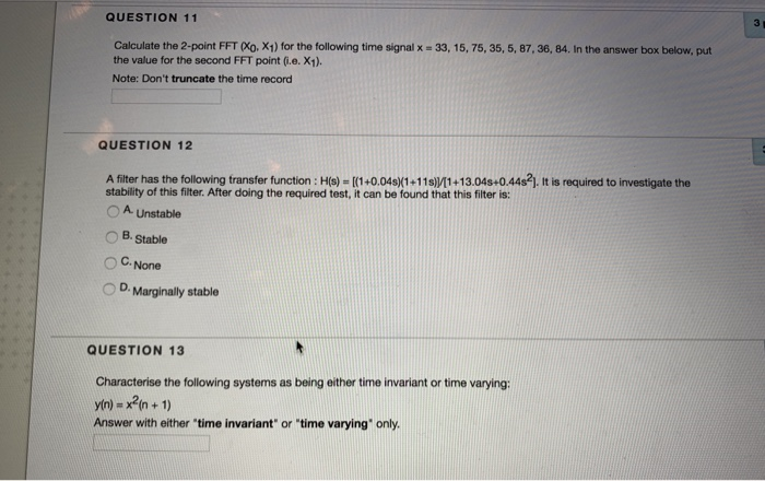 Solved QUESTION 11 Calculate the 2-point FFT Ko. X1) for the | Chegg.com