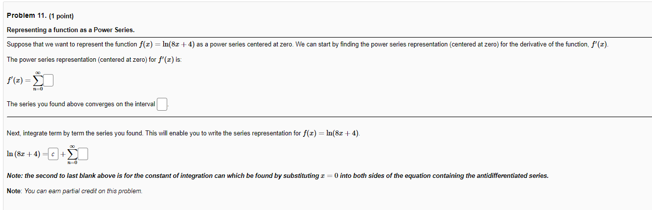Solved Problem 11. (1 point) Representing a function as a | Chegg.com