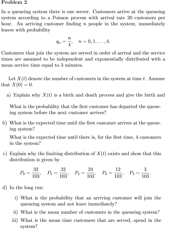 Solved Problem 2 In A Queueing System There Is One Server 