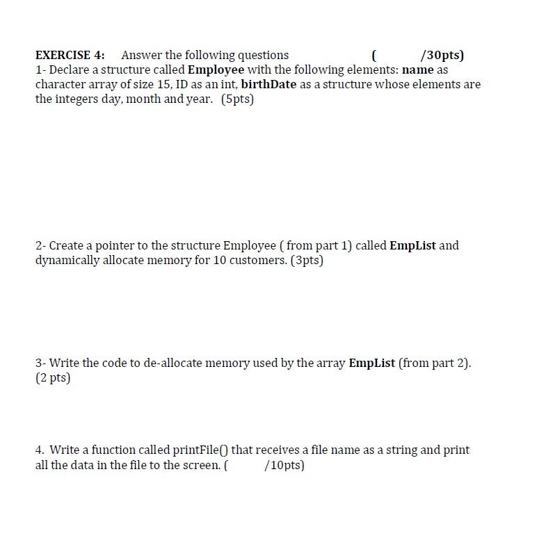 Solved EXERCISE 4: Answer the following questions ( /30pts) | Chegg.com