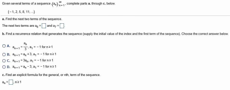 Solved Given several terms of a sequence {an} n-1 1 complete | Chegg.com