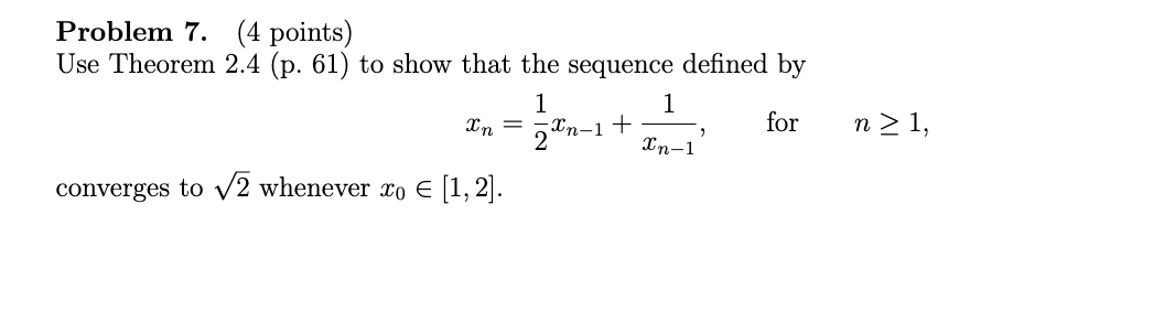 Solved Problem 7. (4 points) Use Theorem 2.4 (p. 61) to show | Chegg.com