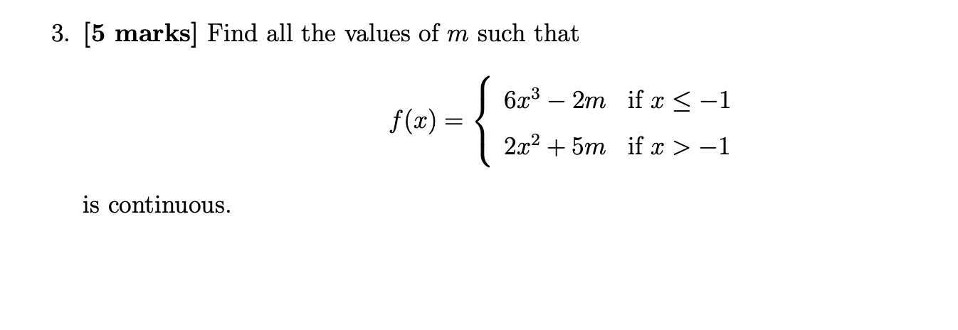 Solved 3. [5 marks] Find all the values of m such that | Chegg.com