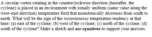 Solved A circular vortex rotating in the counterclockwise | Chegg.com