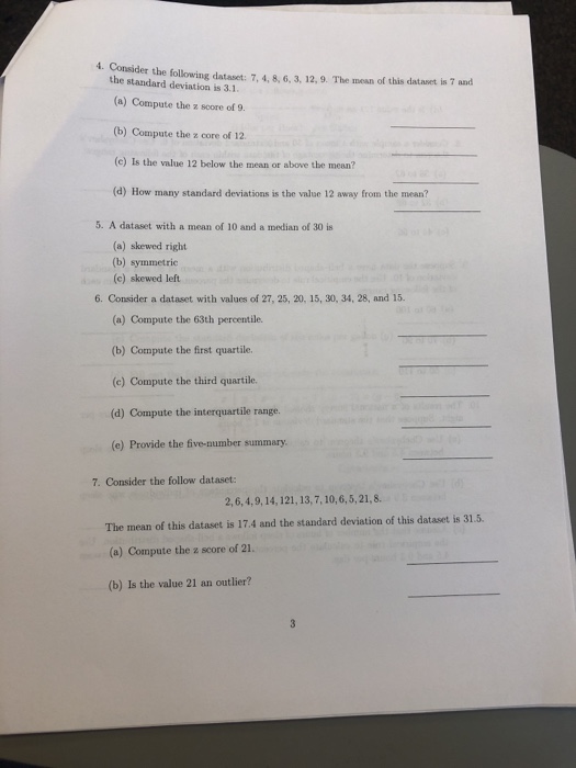 Solved 4 Consider The Following Dataset 7 4 8 6 3 12 