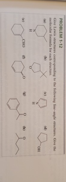 Solved PROBLEM 1-12 Give Lewis structures corresponding to | Chegg.com