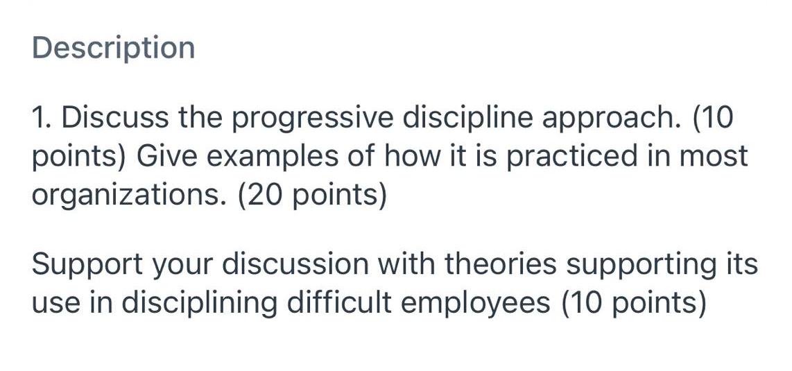 Solved Description 1. Discuss the progressive discipline | Chegg.com