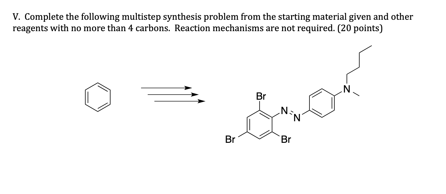 Solved V. Complete the following multistep synthesis problem | Chegg.com