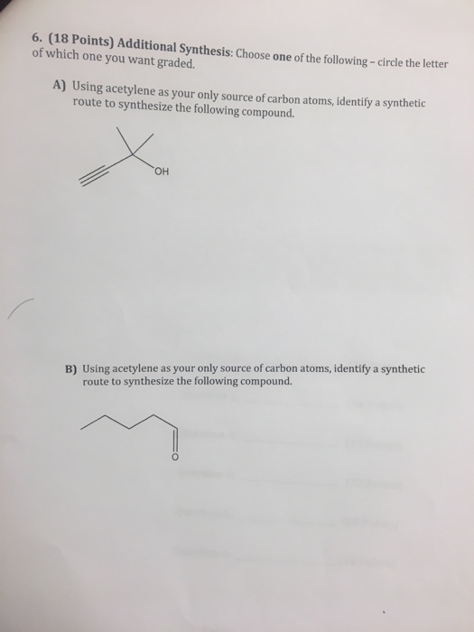 Solved 6. (18 Points) Additional Synthesis: Choose one of | Chegg.com