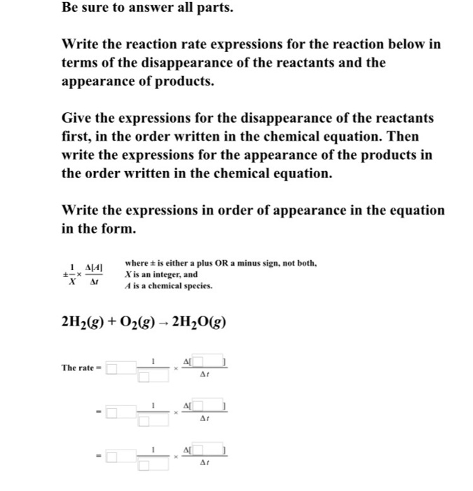 Solved Be sure to answer all parts. Write the reaction rate | Chegg.com