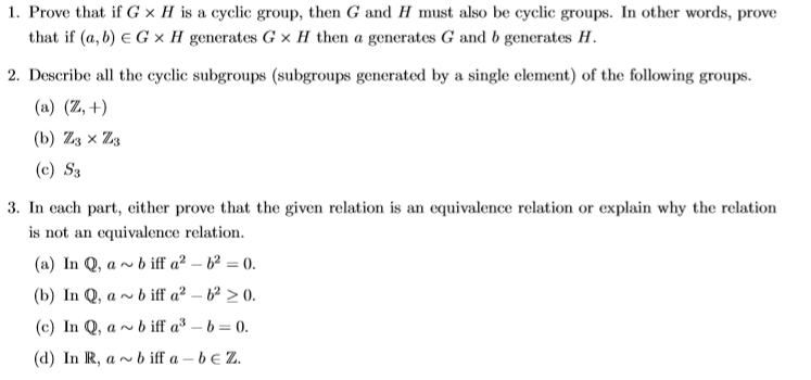 Solved 1. Prove that if G x H is a cyclic group, then G and | Chegg.com