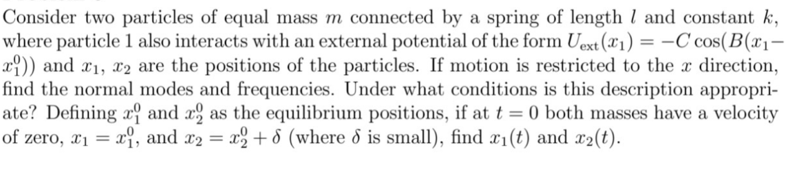 Solved Consider two particles of equal mass \\( m \\) | Chegg.com