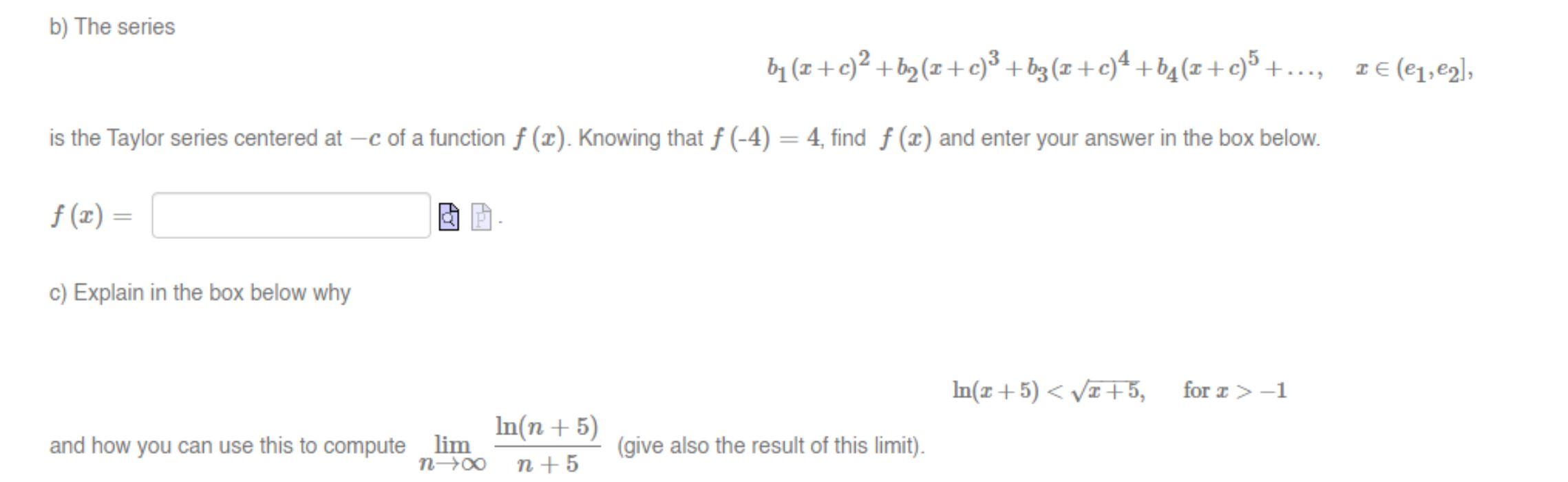 Solved b) The series 61(+c)2 +62 (7 + c)3 + b3(7+c)4 | Chegg.com