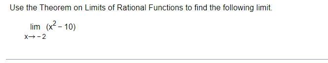 Solved Use the Theorem on Limits of Rational Functions to | Chegg.com