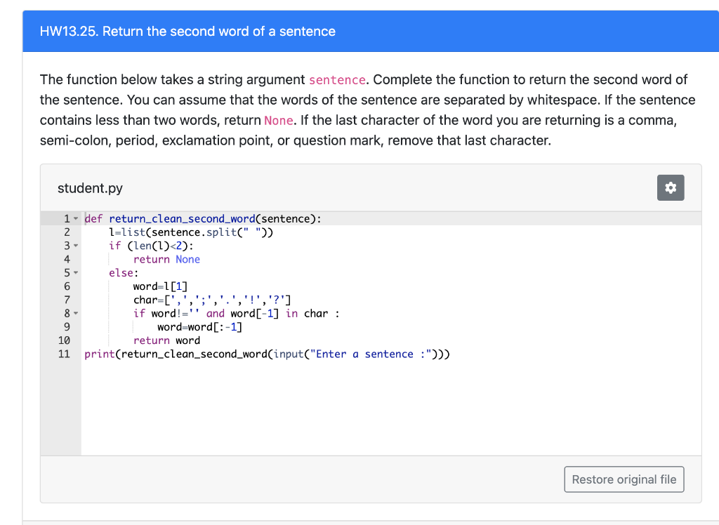 Solved HW13.25. Return the second word of a sentence The | Chegg.com