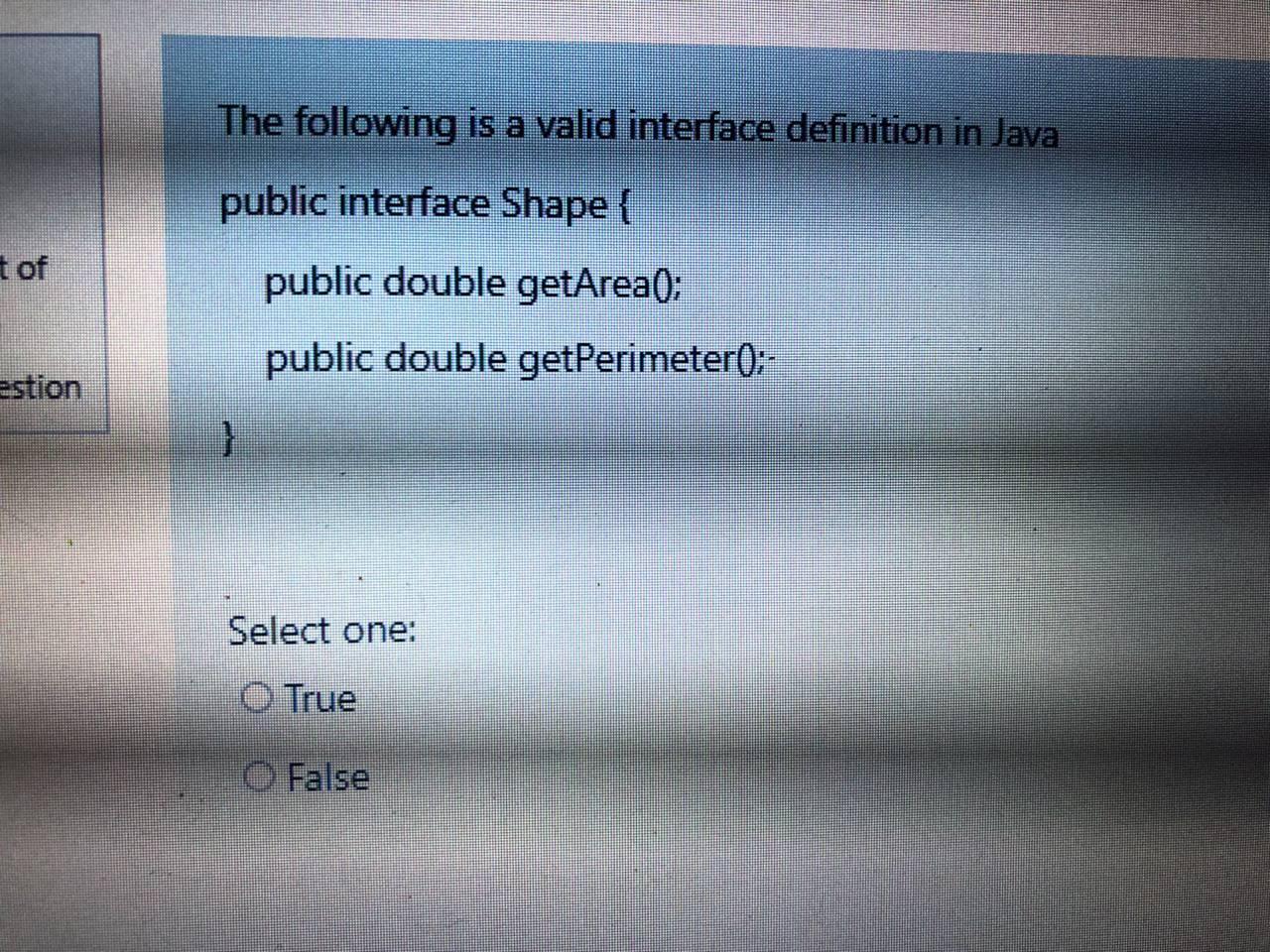 Solved The following is a valid interface definition in Java | Chegg.com