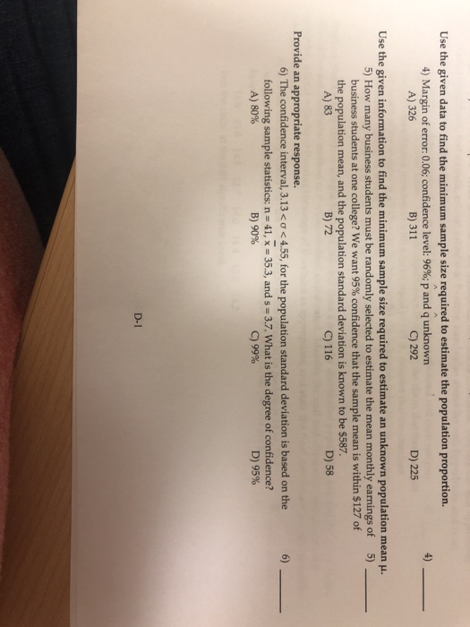Solved Use The Given Data To Find The Minimum Sample Size