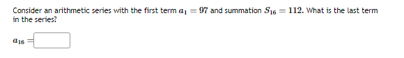 Solved Consider an arithmetic series with the first term | Chegg.com