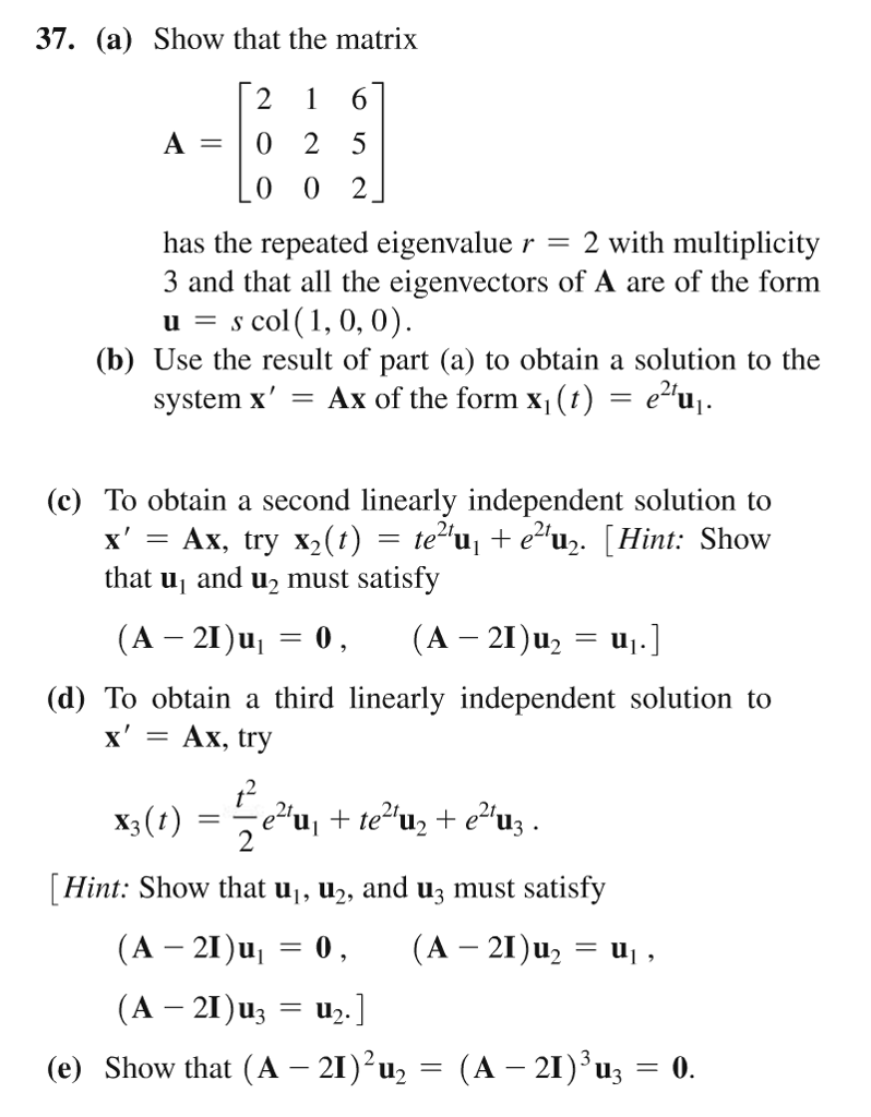 Solved 37. (a) Show that the matrix A 0 2 5 0 0 2 has the | Chegg.com