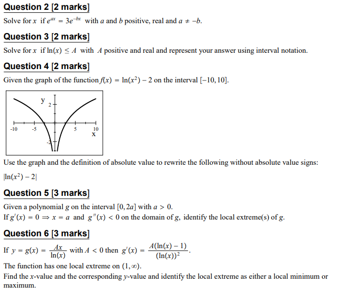 Solved Question 2 [2 marks] Solve for x if ear = 3e=bx with | Chegg.com