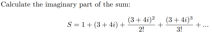 Solved Calculate the imaginary part of the sum: | Chegg.com