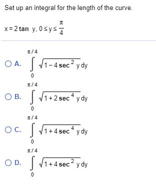Solved Set up an integral for the length of the curve. x-2 | Chegg.com