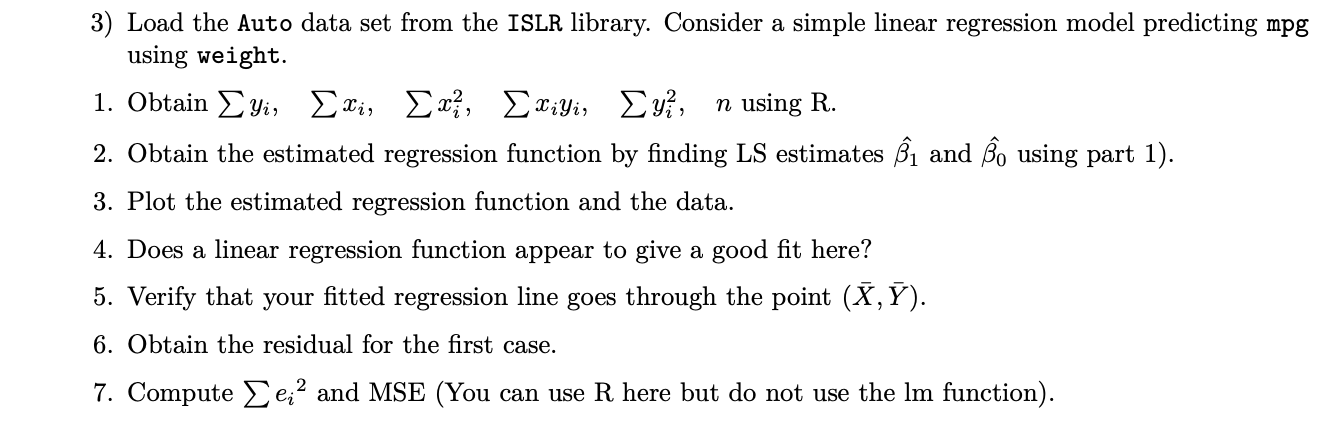Solved 3) Load the Auto data set from the ISLR library. | Chegg.com