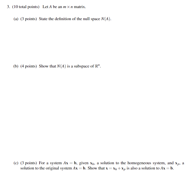 Solved (a) (3 points) State the definition of the null space | Chegg.com