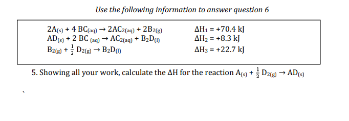 Solved Use the following information to answer question 6 5. | Chegg.com