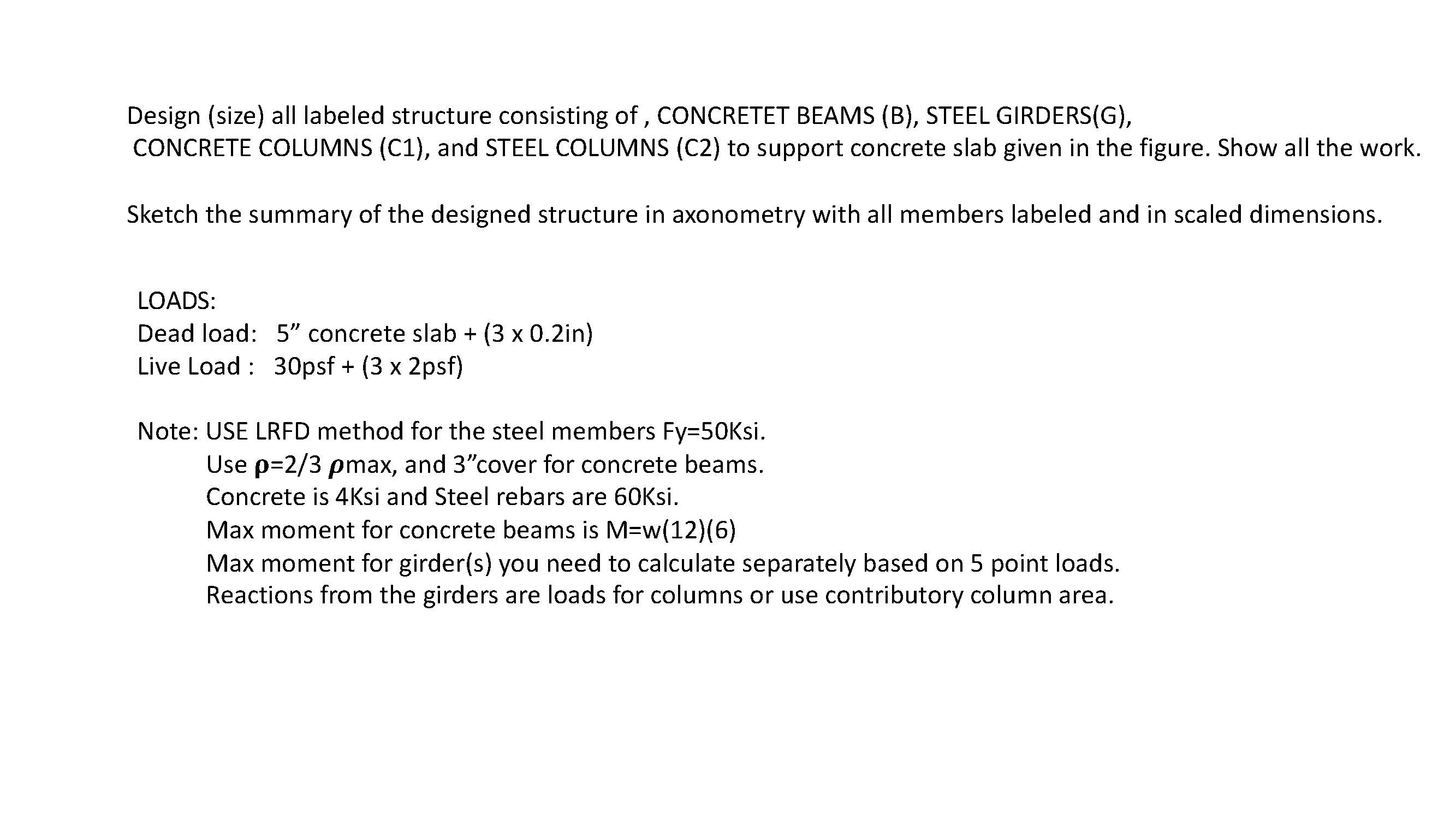 Solved Design (size) ﻿all labeled structure consisting of , | Chegg.com