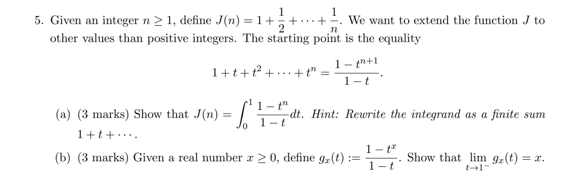 Solved Given an integer n≥1, define J(n)=1+21+⋯+n1. We want | Chegg.com