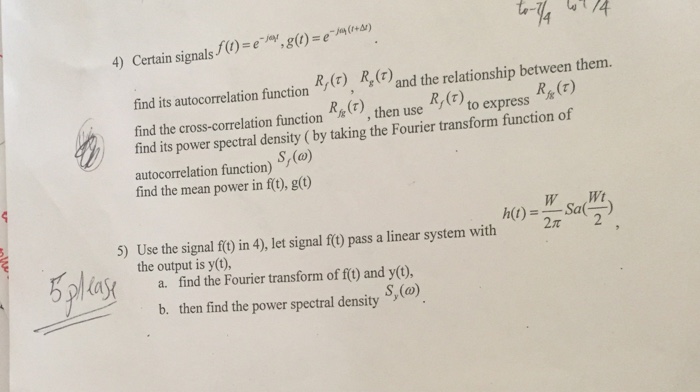 Solved Certain signals f(t) = e^-j omega t, g(t) = e^-j | Chegg.com