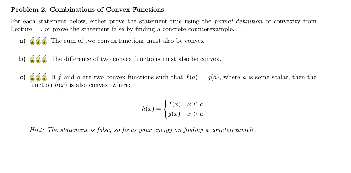 Solved Problem 2. ﻿Combinations of Convex FunctionsFor each | Chegg.com