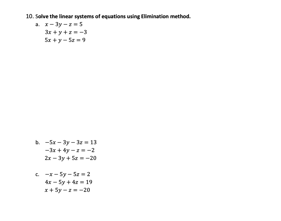 Solved 10. Solve the linear systems of equations using | Chegg.com