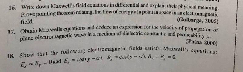 Solved field. 16. Write down Maxwell's field equations in | Chegg.com