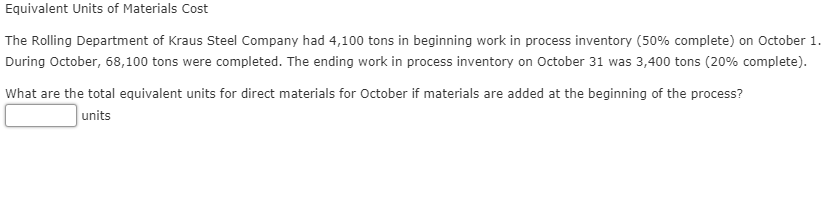 Solved Equivalent Units of Materials Cost The Rolling | Chegg.com